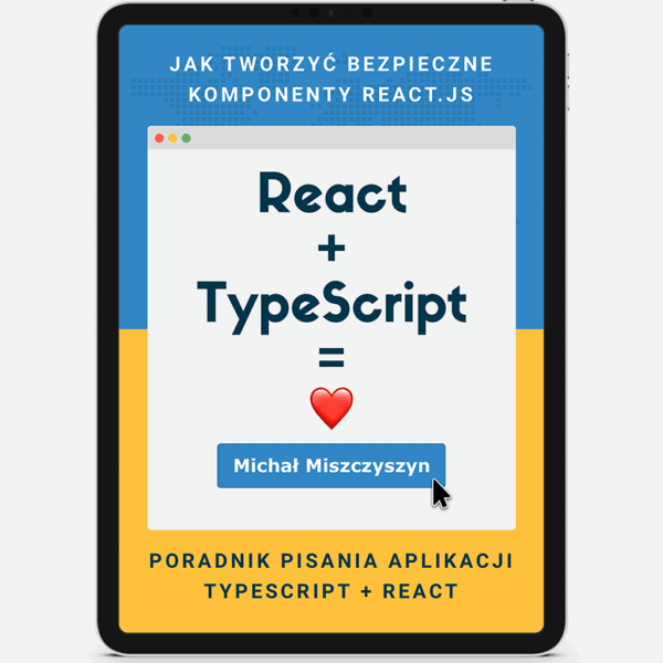 E-book TypeScript w React.js • Sklep Type of Web E-book TypeScript w React.js • Sklep Type of Web